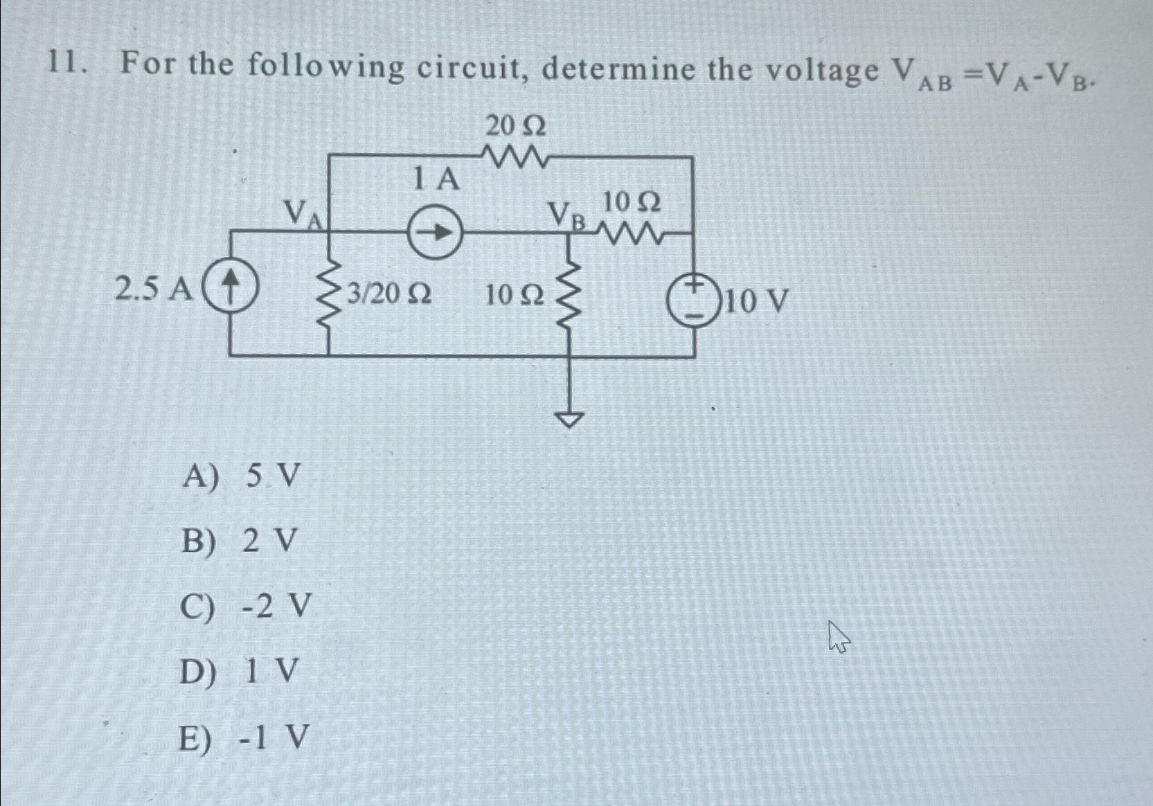 Solved For the following circuit, determine the voltage | Chegg.com