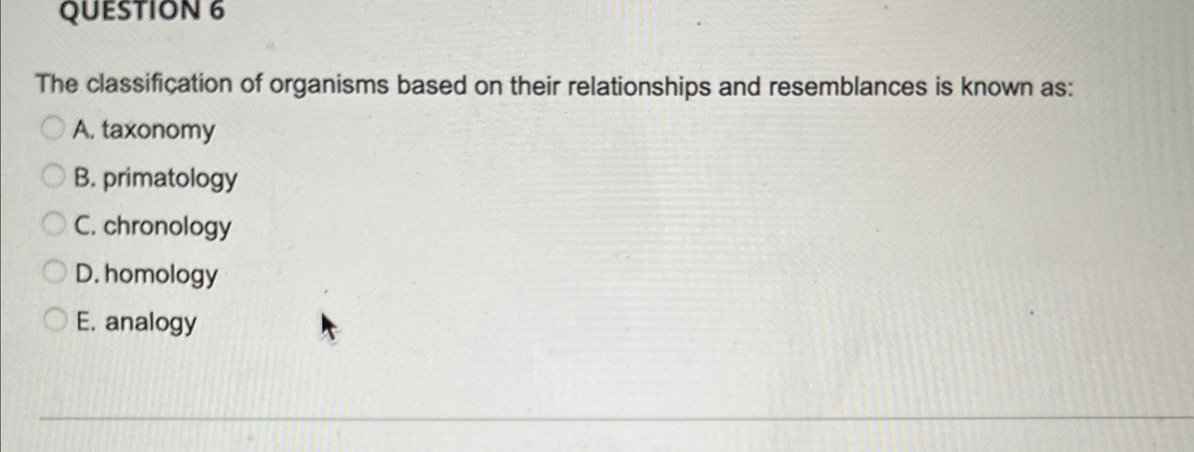 Solved The classification of organisms based on their | Chegg.com