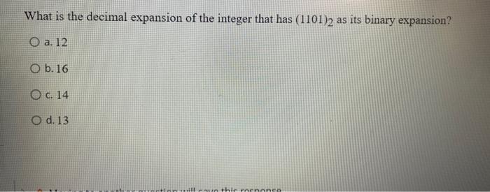 Solved What is the decimal expansion of the integer that has | Chegg.com