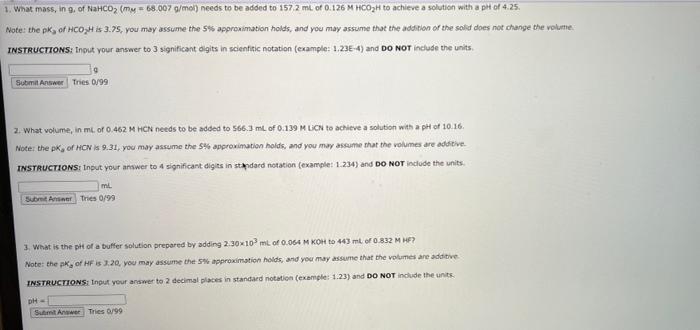 Solved 1. Wat mass, in 9. of NaHCO2 (my 68.007 g/mol) needs | Chegg.com