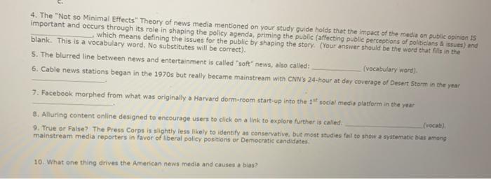 4. The "Not so Minimal Effects" Theory of news media | Chegg.com