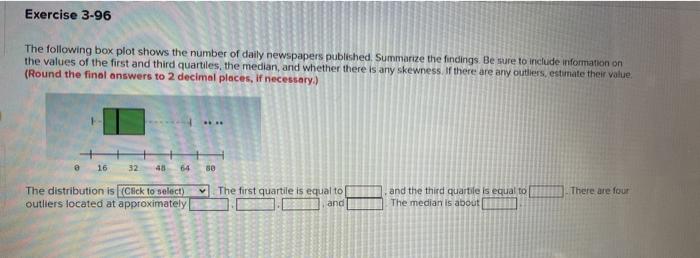 Solved Exercise 3-96 The following box plot shows the number | Chegg.com