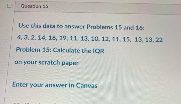 Solved Question 15 Use this data to answer Problems 15 and | Chegg.com