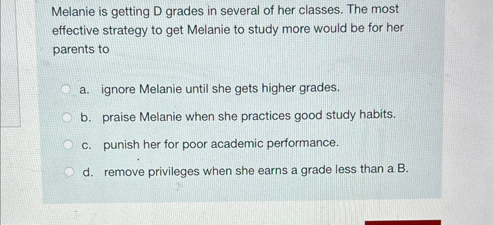 Solved Melanie is getting D grades in several of her | Chegg.com