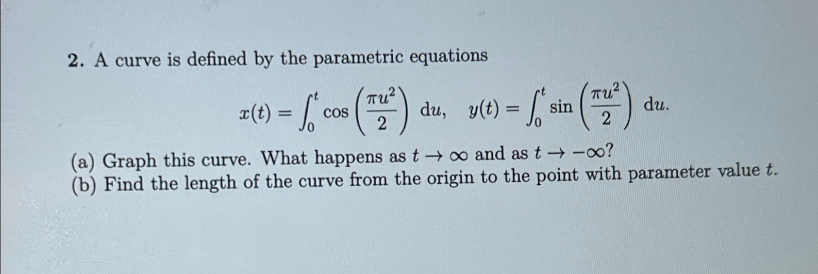 Solved A curve is defined by the parametric | Chegg.com