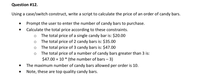 Solved Question #12. Using a case/switch construct, write a | Chegg.com