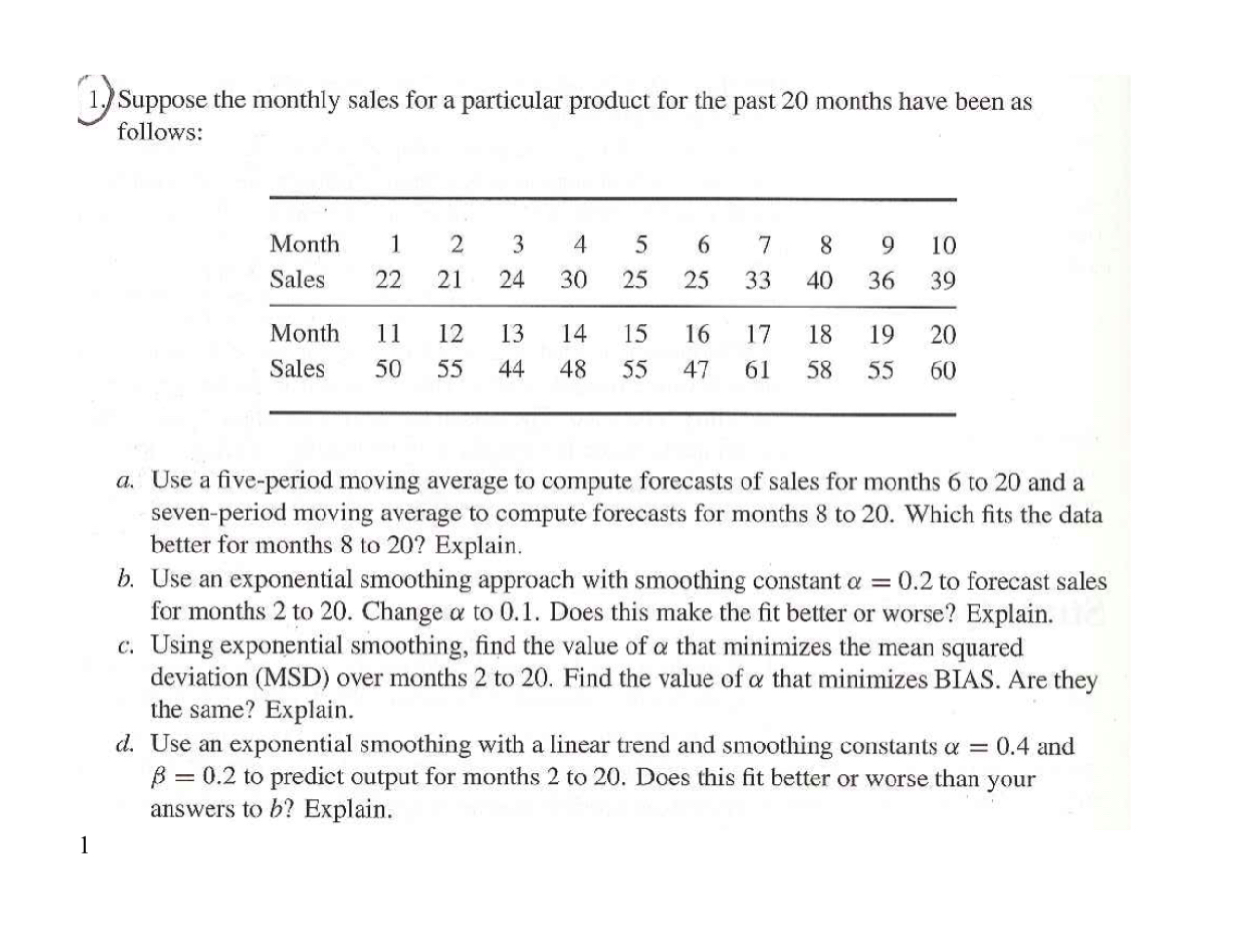 EXPLAIN HOW NUMERICAL VALUES WERE RECIEVED IN EACH | Chegg.com