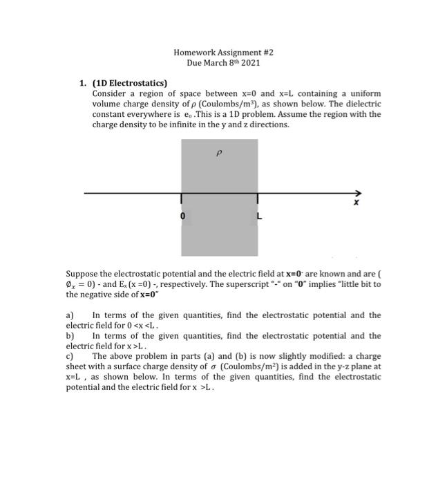 Solved 1. (1D Electrostatics) Consider a region of space | Chegg.com