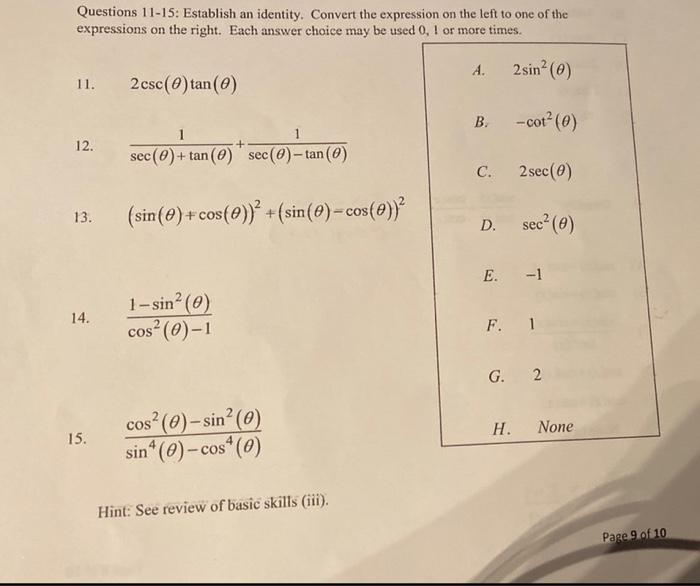 Solved Questions 11-15: Establish an identity. Convert the | Chegg.com