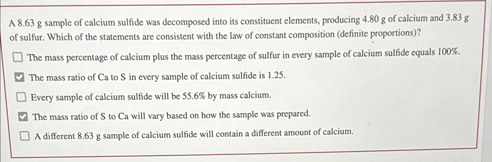 Solved A 8.63g ﻿sample of calcium sulfide was decomposed | Chegg.com