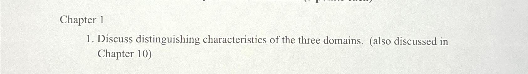 Solved Chapter 1Discuss distinguishing characteristics of | Chegg.com
