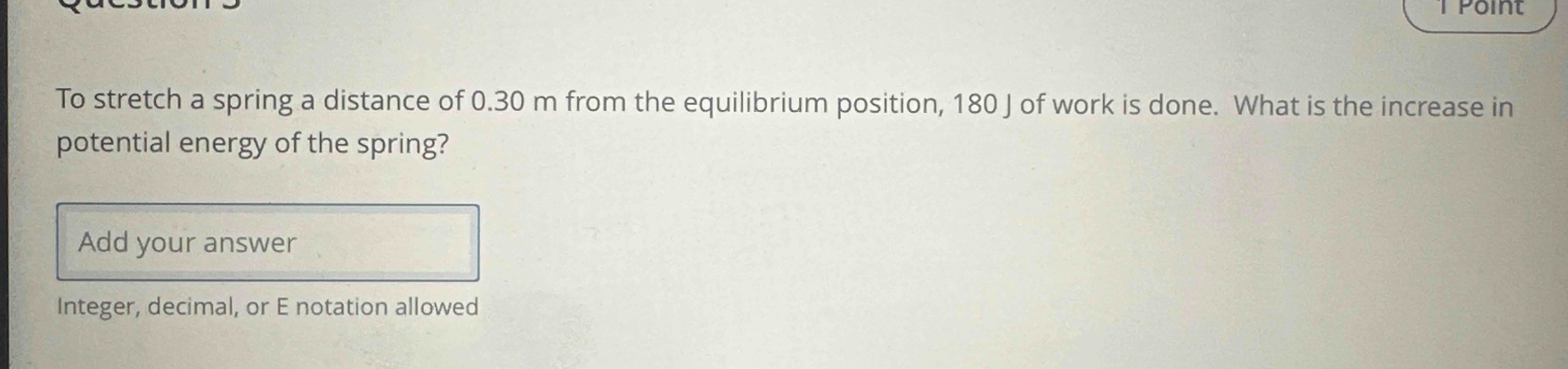 Solved To ﻿stretch a spring a distance of 0.30 m ﻿from the | Chegg.com
