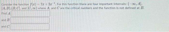 Solved Consider the function f(x)=7x+2x−1. For this function | Chegg.com
