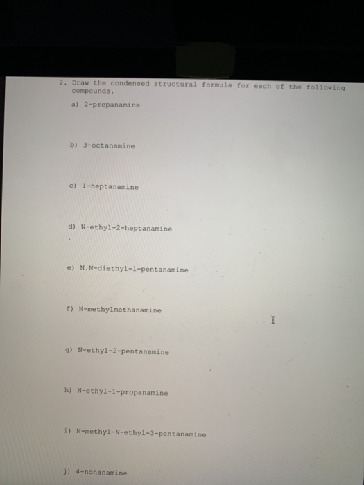 Solved 2. Draw the condensed structural formula for each of | Chegg.com