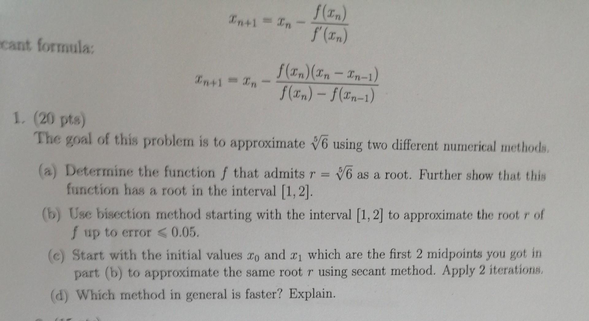 Solved Int1 = In f(Kn) f (Kn) cant formula: f (x n ) (xn - | Chegg.com
