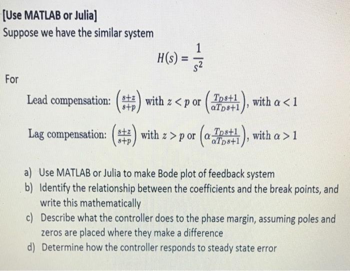 Solved [Use MATLAB or Julia] Suppose we have the similar | Chegg.com