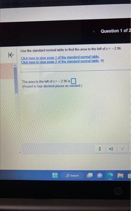 Solved Use the standard normal table to find the area to the | Chegg.com