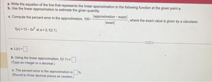 Solved b. Use the linear approximation to estimate the given | Chegg.com