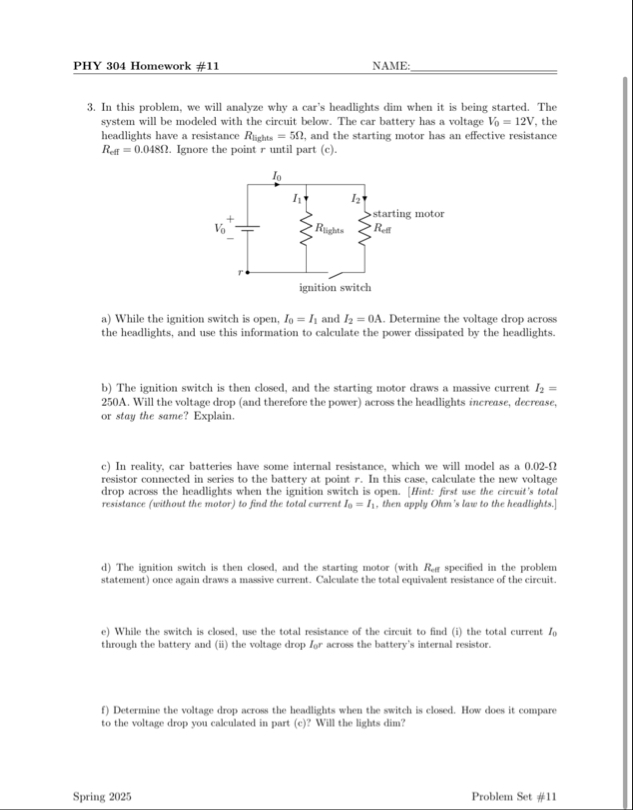 Solved PHY 304 ﻿Homework #11NAME:3. ﻿In this problem, we | Chegg.com