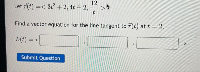 Solved Let r(t)=