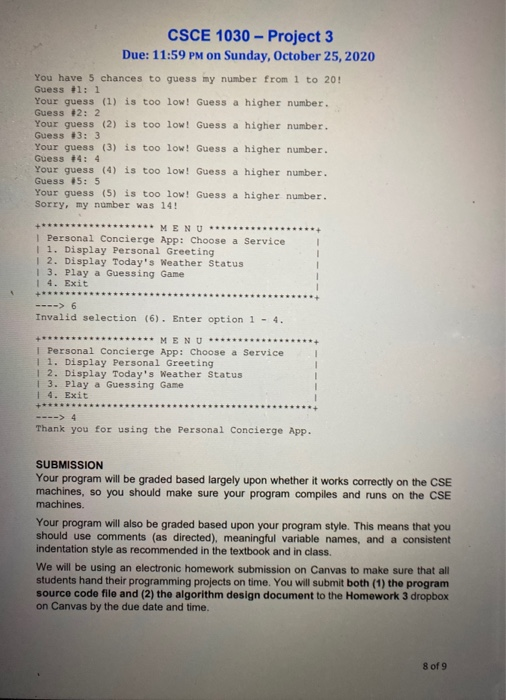 CSCE 1030 - Project 3 Due: 11:59 PM on Sunday, | Chegg.com
