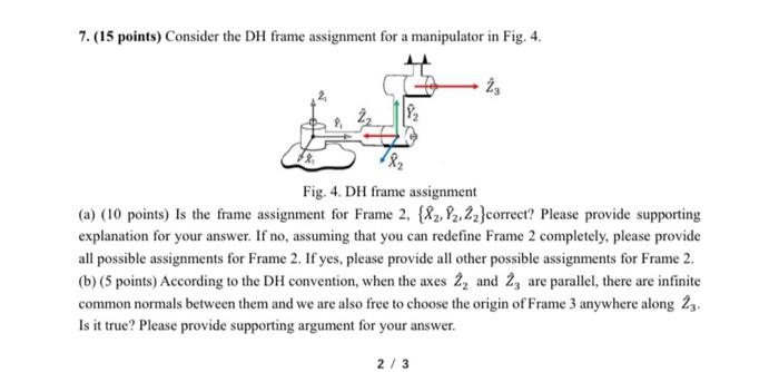 Solved 7. (15 points) Consider the DH frame assignment for a | Chegg.com