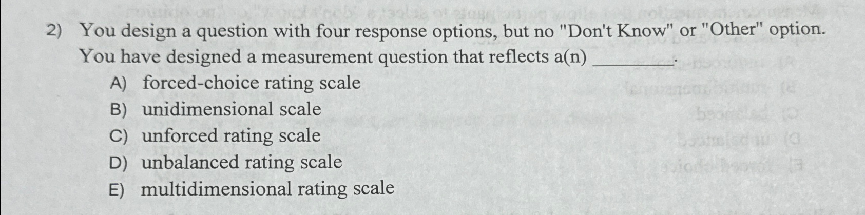 Solved You design a question with four response options, but | Chegg.com