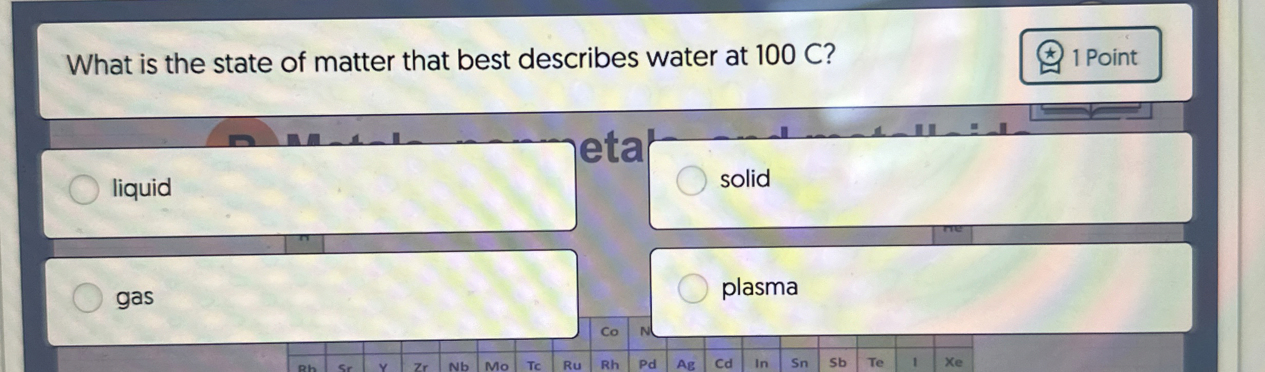 Solved What is the state of matter that best describes water | Chegg.com