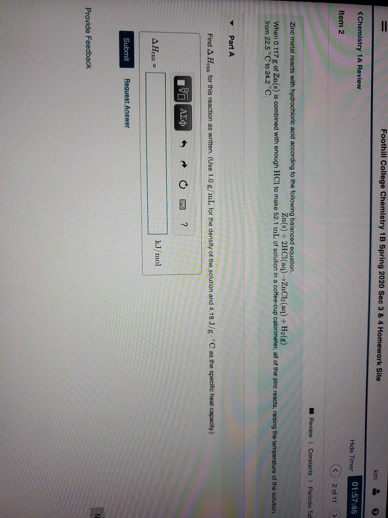 Solved Foothill College Chemistry 1B Spring 2020 Sec 3 & 4 | Chegg.com