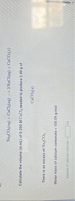 Solved 5 Na2CO3(aq) +CaCl2(aq) → 2 NaCl(aq) + CaCO3(s) | Chegg.com