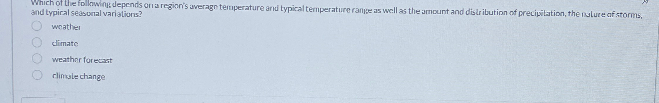 Solved Which of the following depends on a region's average | Chegg.com