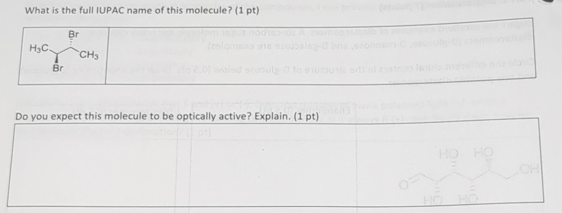 Solved What is the full IUPAC name of this molecule? (1 pt) | Chegg.com