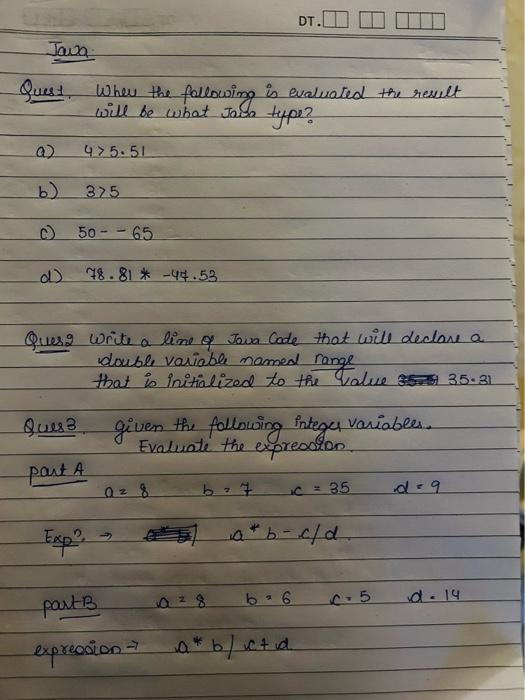 Solved Ques1. Whee the following is evaluated the result | Chegg.com