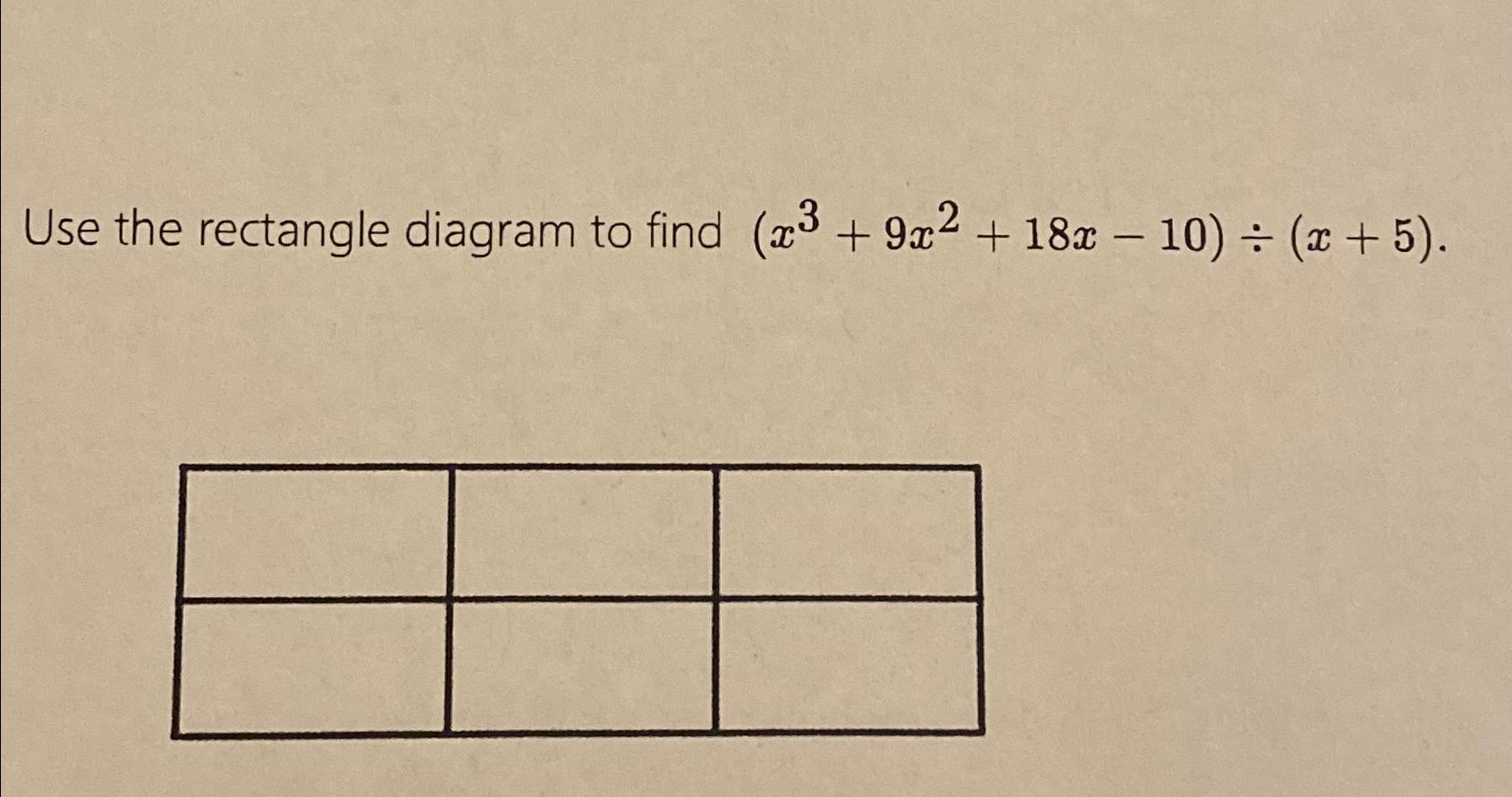 Solved Use the rectangle diagram to find | Chegg.com