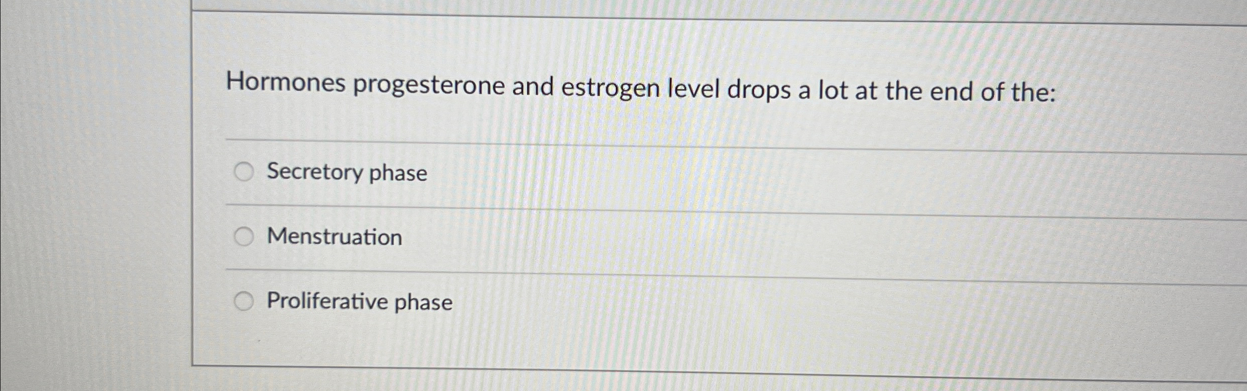 Solved Hormones progesterone and estrogen level drops a lot | Chegg.com