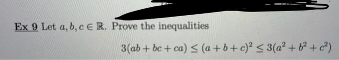 Solved Ex 9 Let a,b,c∈R. Prove the inequalities | Chegg.com