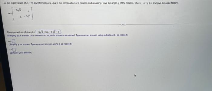 Solved List the eigenvalues of A. The transformation x-Ax is | Chegg.com