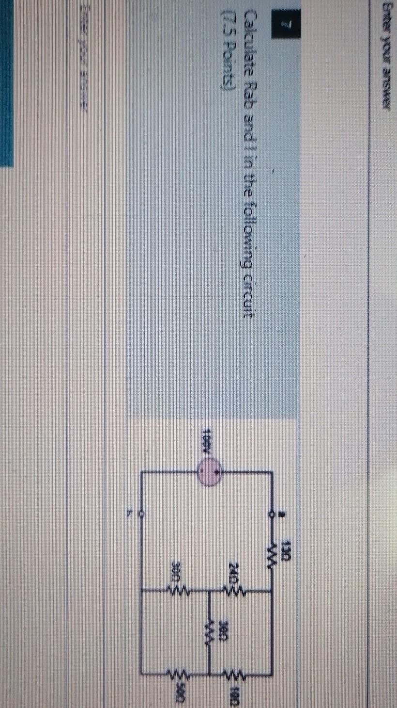 Solved Calculate Rab and l in the following circuit (7.5 | Chegg.com