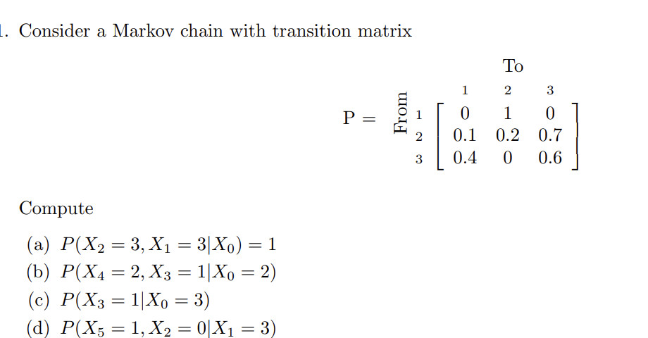 Consider a Markov chain with transition | Chegg.com