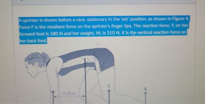 A sprinter is shown before a race, stationary in the | Chegg.com