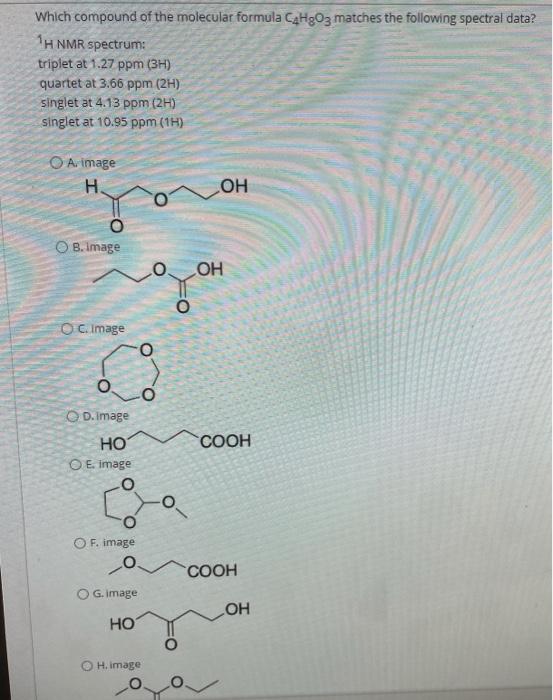 Solved Which compound of the molecular formula C4H2O3 | Chegg.com
