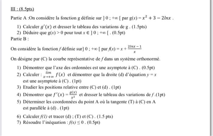 III : (8.5pts) Partie A:On considère la fonction g | Chegg.com