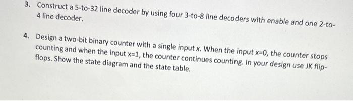 Solved 3. Construct a 5-to-32 line decoder by using four | Chegg.com