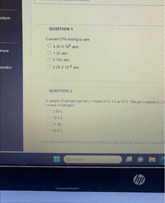 Solved ecture Bruce Dondus QUESTION 1 Convert 574 mmHg to | Chegg.com
