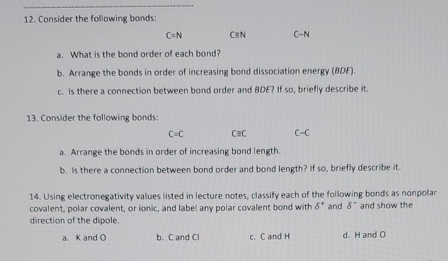 Solved C=NC≡N C−N a. What is the bond order of each bond? b. | Chegg.com