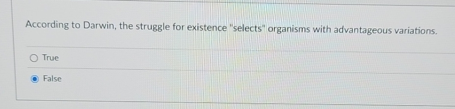 Solved According to Darwin, the struggle for existence | Chegg.com