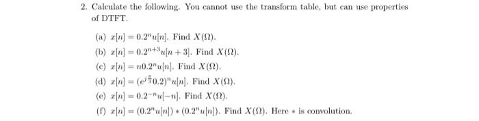 Solved 2. Calculate the following. You cannot use the | Chegg.com
