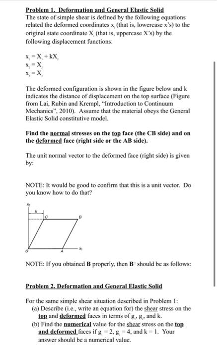 Problem 1. Deformation and General Elastic Solid The | Chegg.com