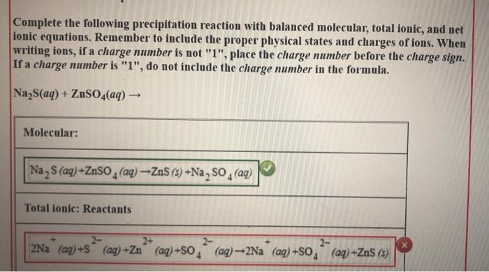 Solved Complete the following precipitation reaction with | Chegg.com