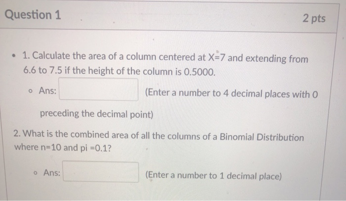 Solved Question 1 2 pts • 1. Calculate the area of a column | Chegg.com